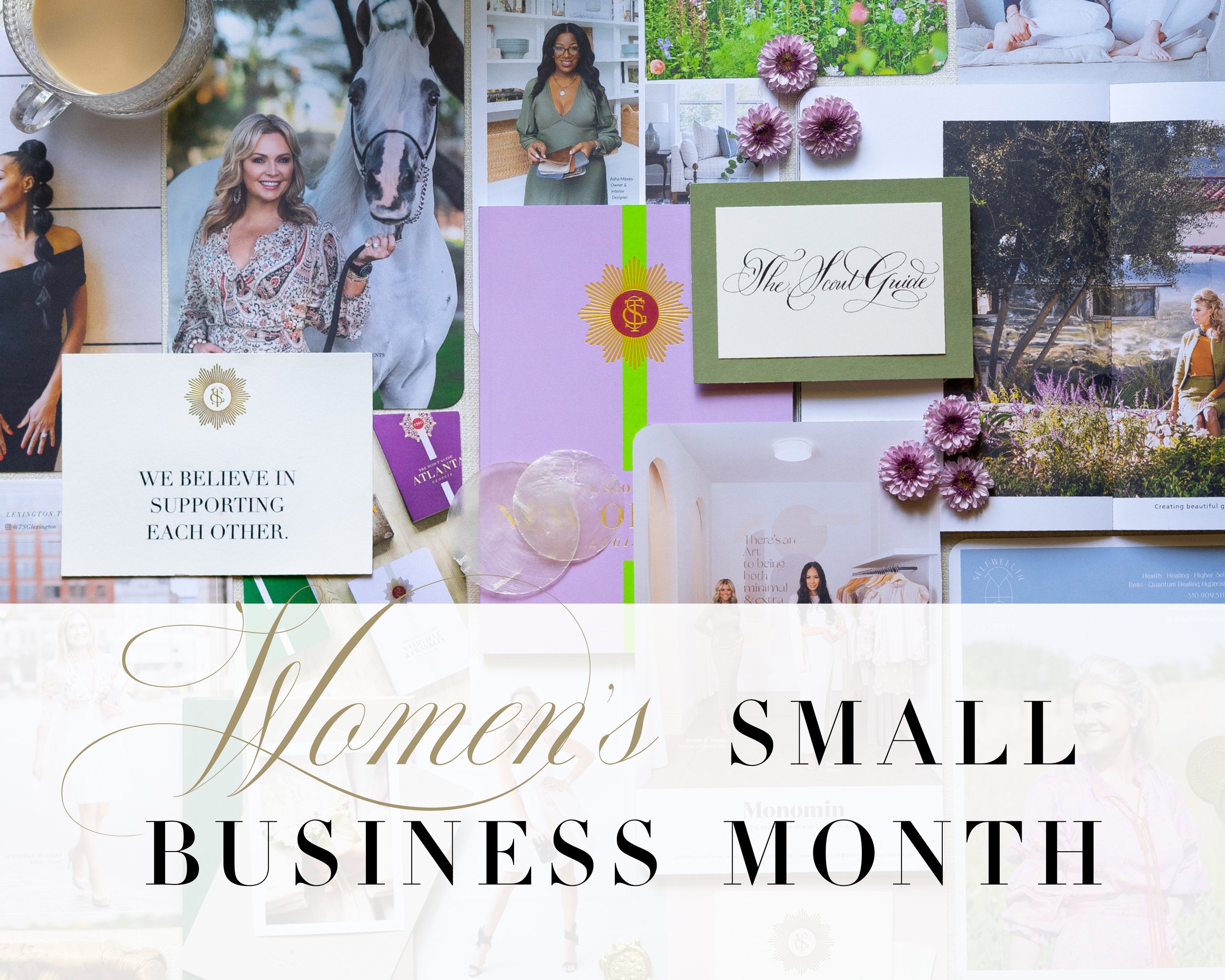 CELEBRATING NATIONAL WOMEN'S SMALL BUSINESS MONTH - The Scout Guide