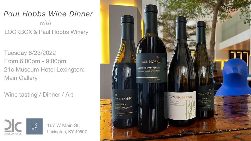 Wine, Fine Dining and Art at 21C Lexington Lockbox - The Scout Guide