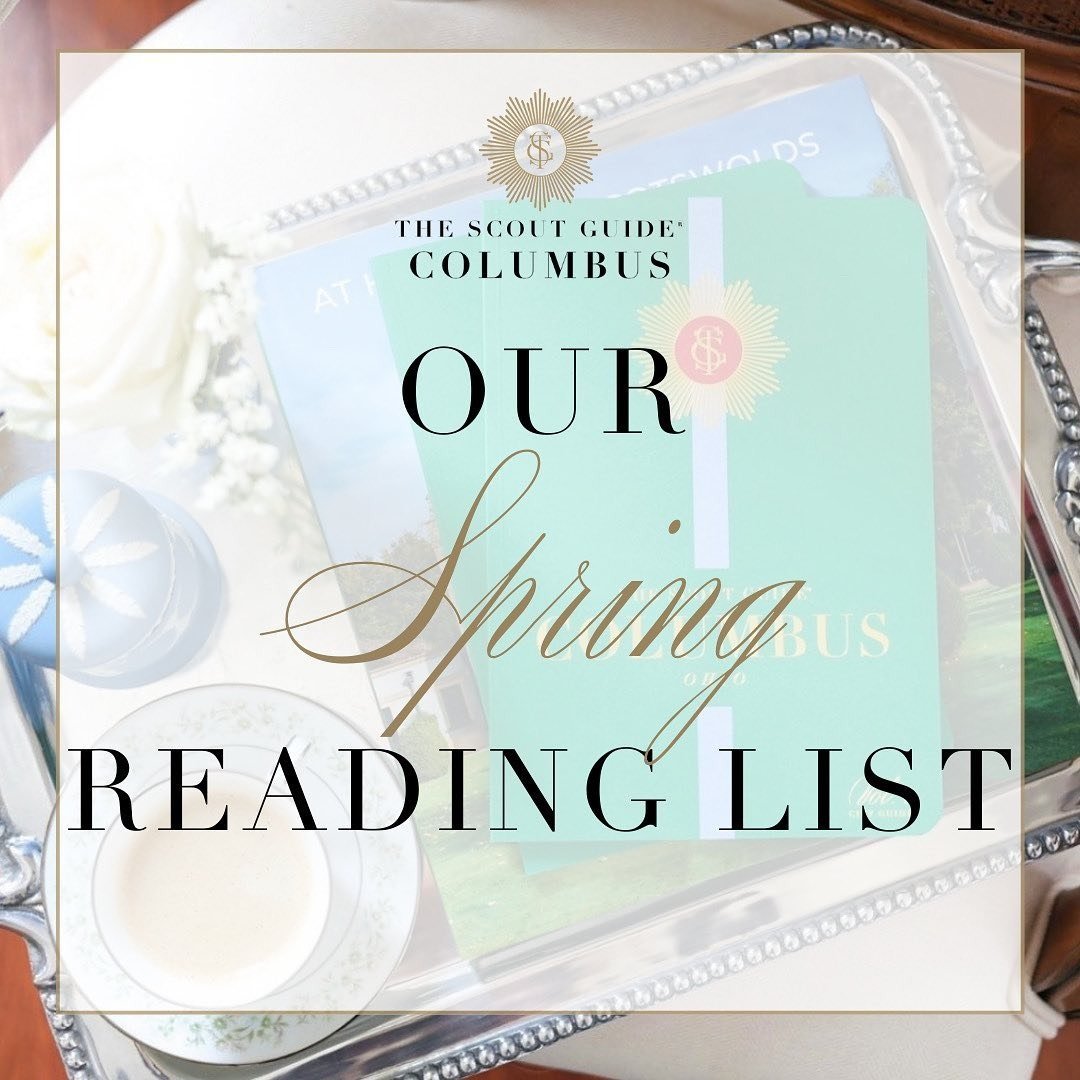 OUR MEMBERS SPRING READING LIST - The Scout Guide