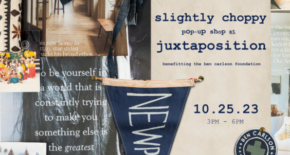 Juxtaposition x Slightly Choppy for Ben Carlson Foundation - The Scout ...