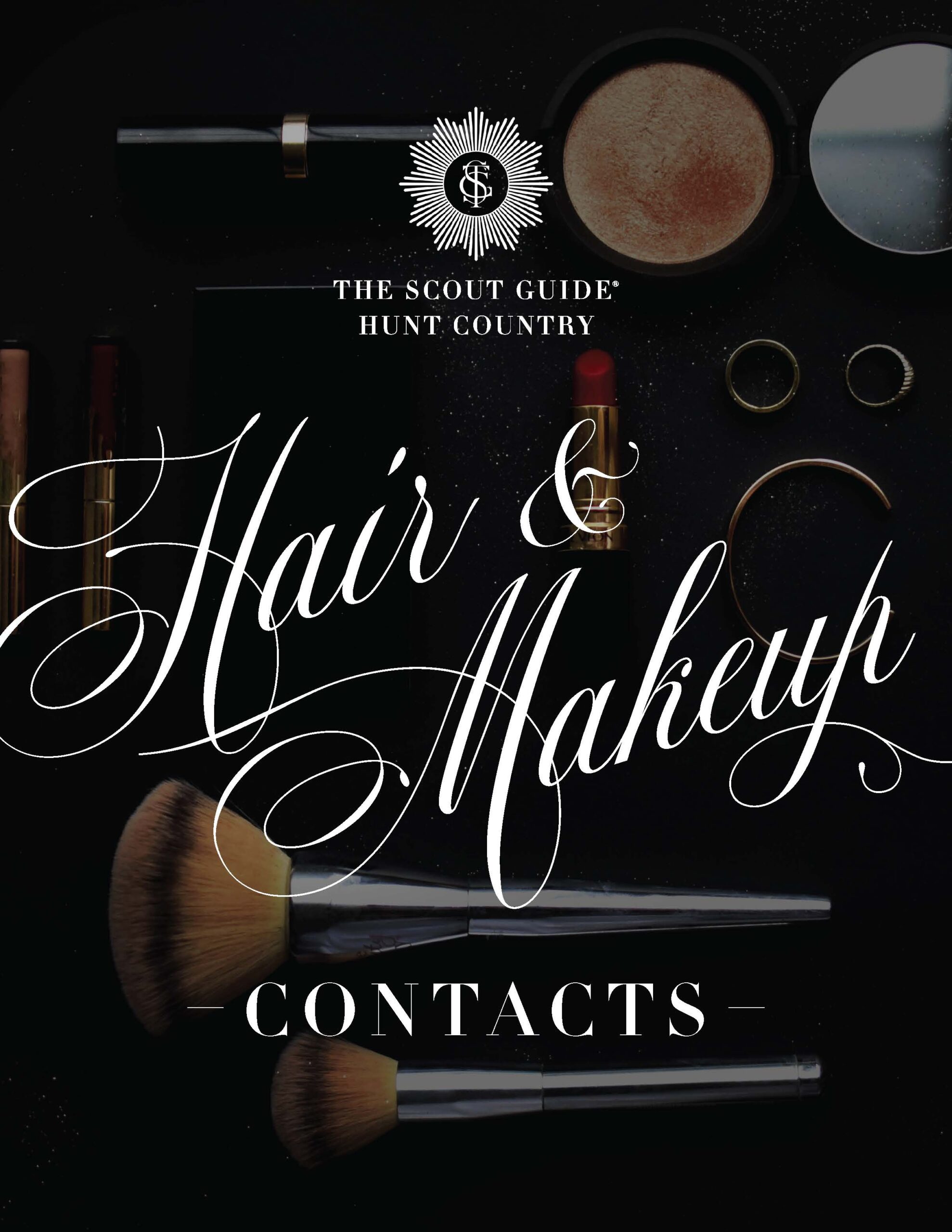 VOLUME 12: Hair and Makeup - The Scout Guide