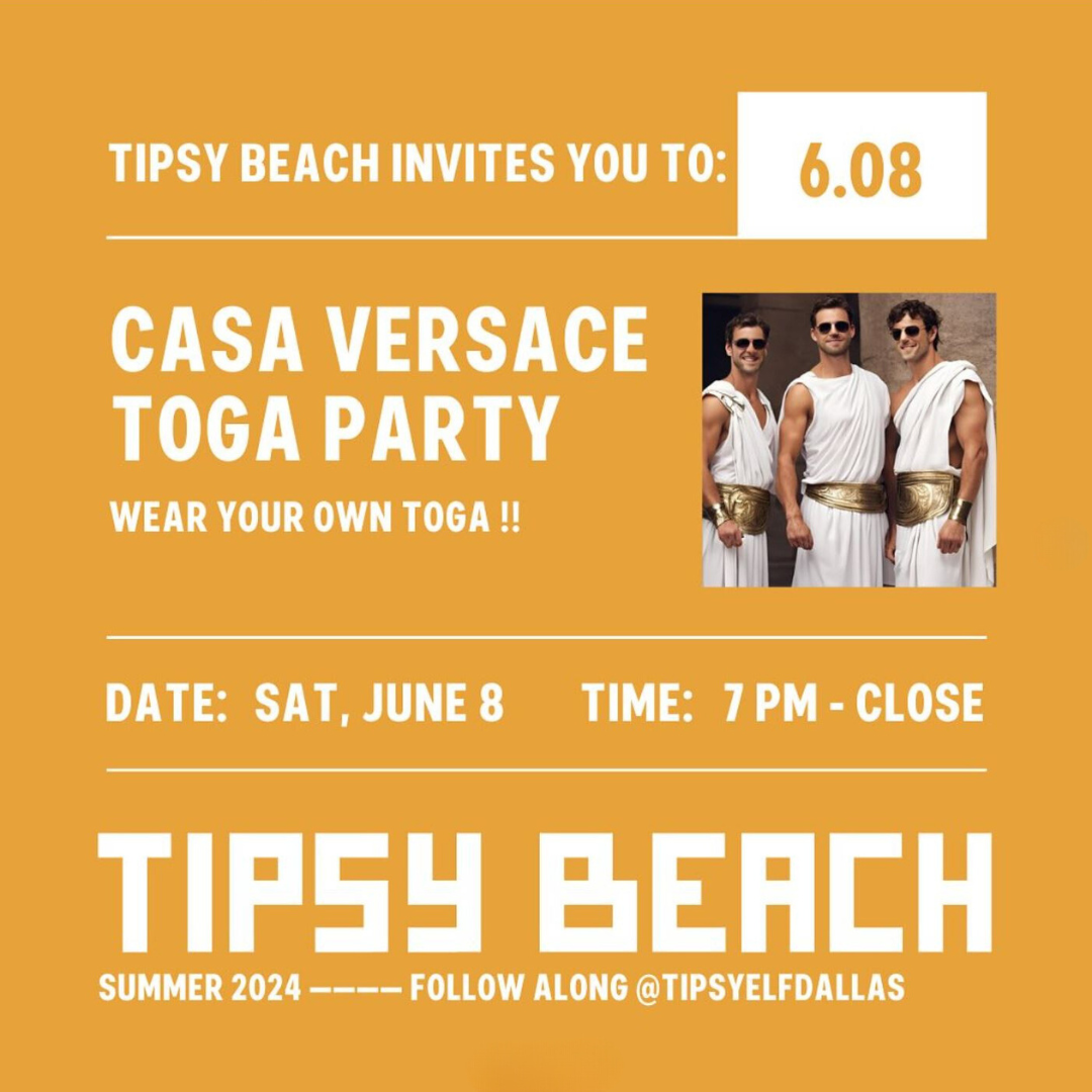 Casa Versace Toga Party at Tipsy Beach - The Scout Guide