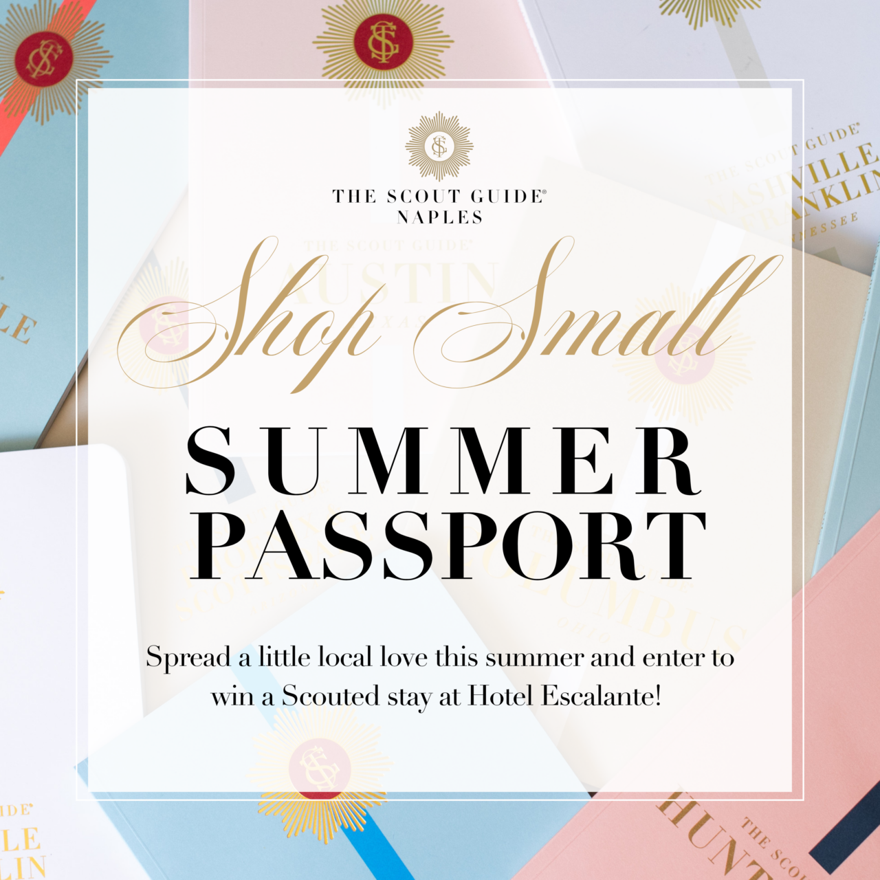 The Scout Guide Naples Summer Passport - The Scout Guide