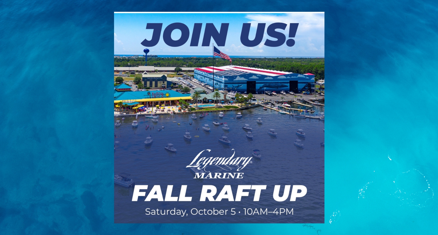 Legendary Marine Fall Raft Up - The Scout Guide