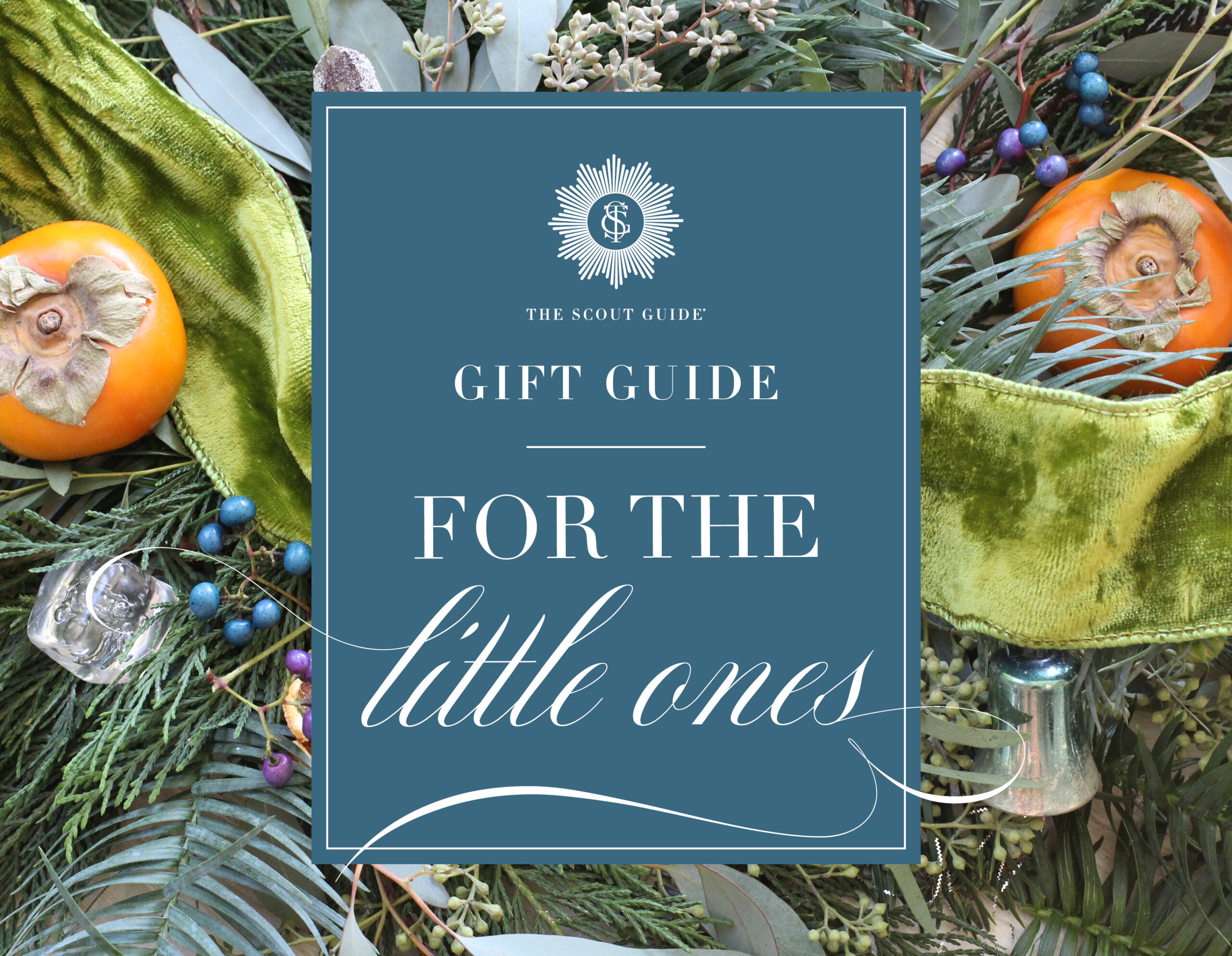 Gift Guide: Christmas Presents for Little Ones - The Scout Guide