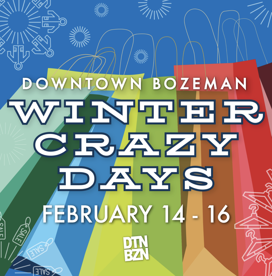 Winter Crazy Days: Bozeman's Biggest Sale Event of the Season - The ...