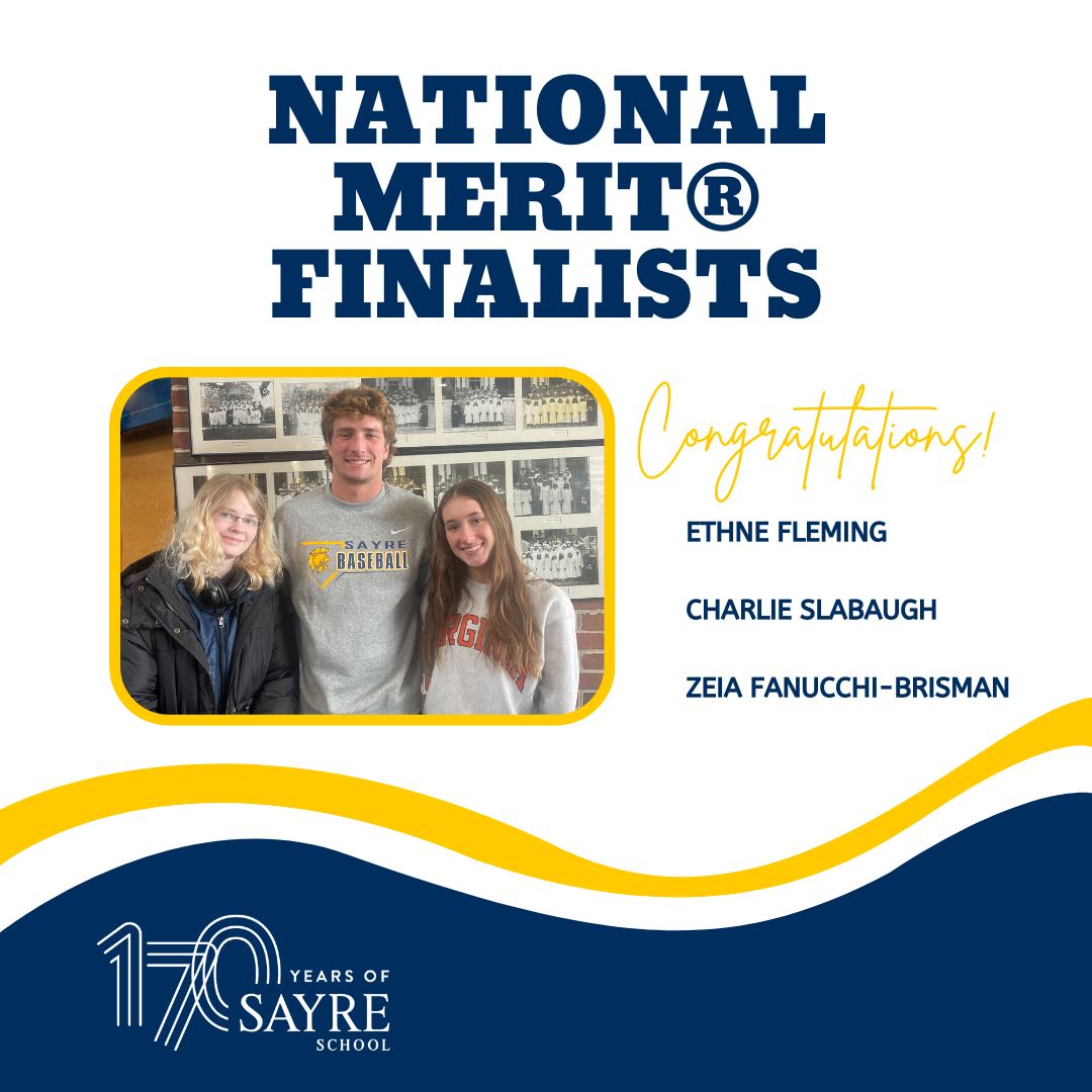 Sayre School Proudly Announces National Merit Finalists - The Scout Guide