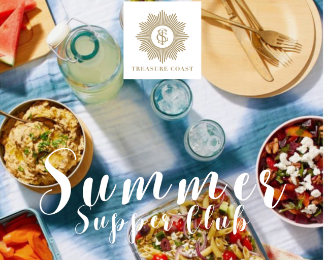Introducing The Scout Guide Treasure Coast Summer Supper Club - The ...