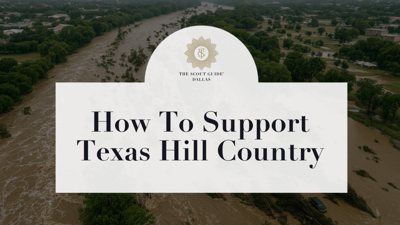 How You Can Support the Texas Hill Country Right Now - The Scout Guide