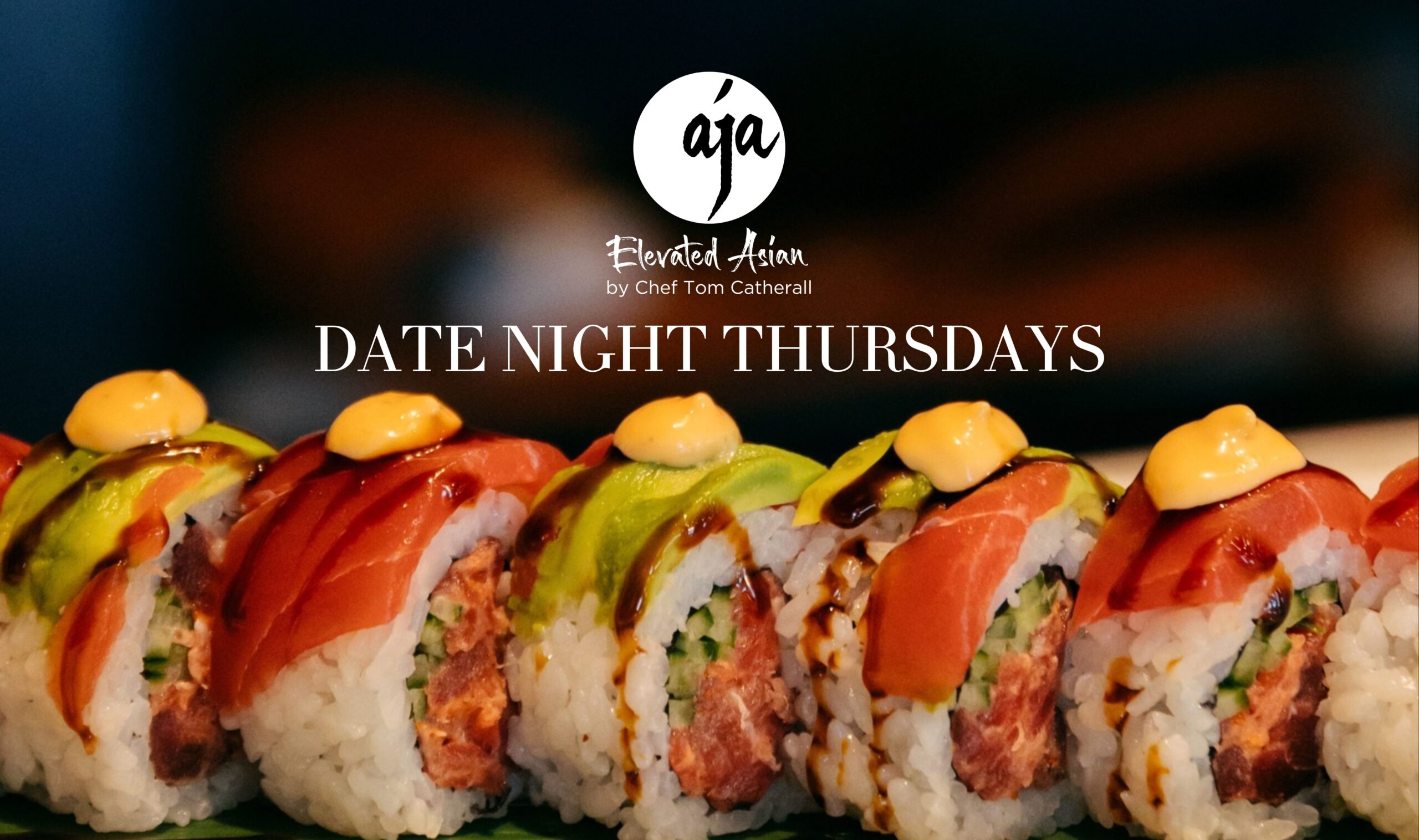 Date Night at Aja Elevated Asian & Sushi - The Scout Guide