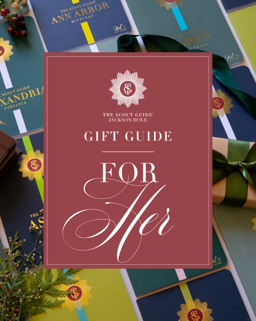 Gift Guide For Her - The Scout Guide Jackson Hole - The Scout Guide