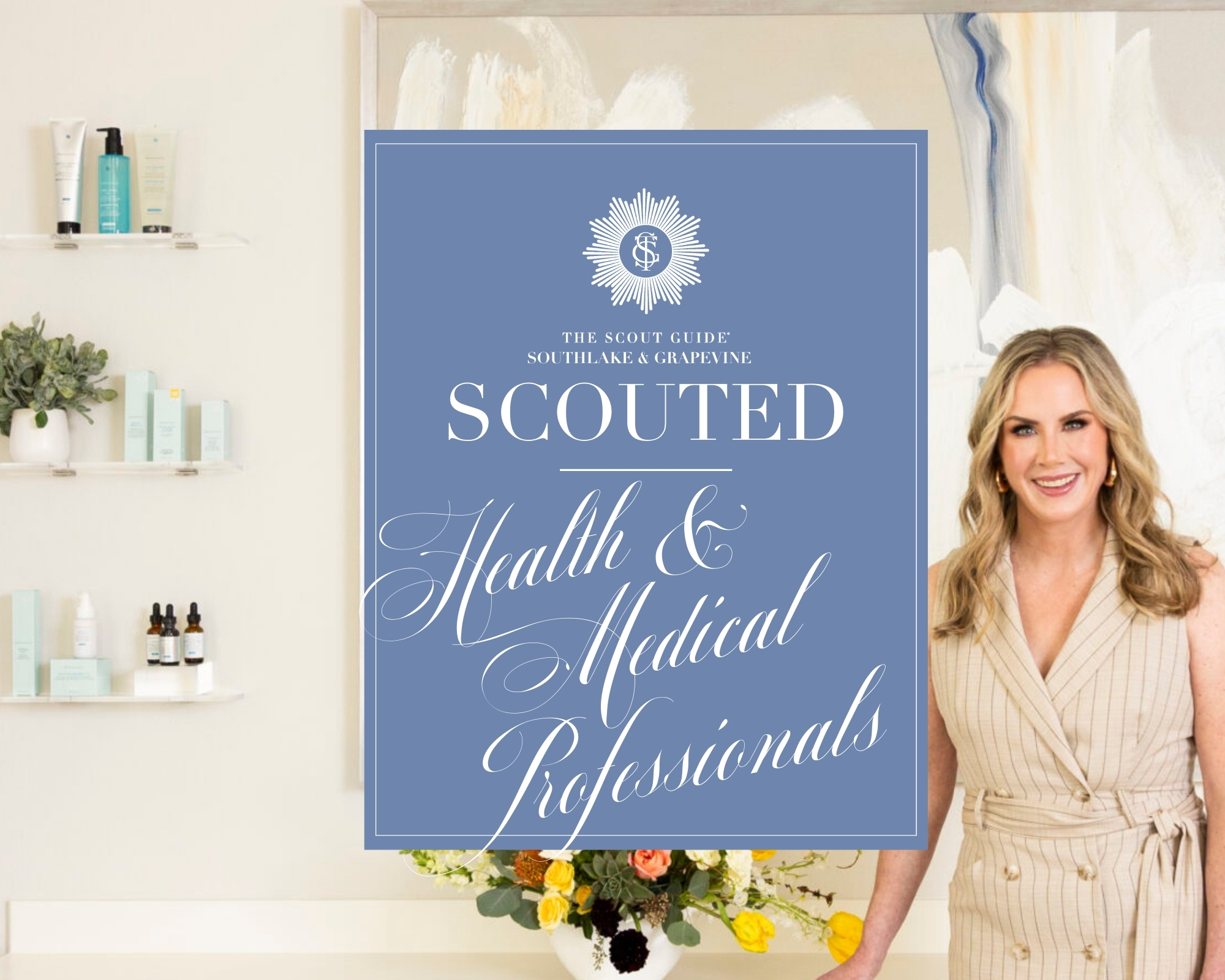 Southlake Health and Medical Professionals You Trust - The Scout Guide